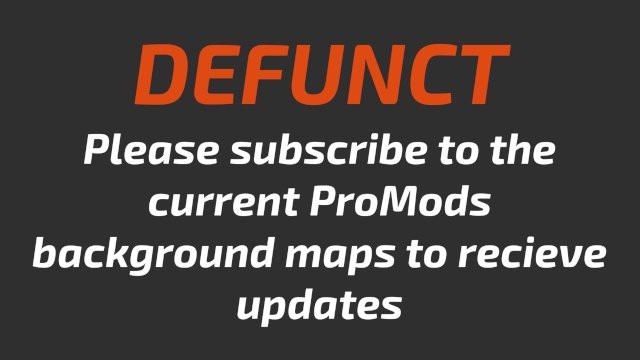 ProMods ETS2 Background Maps by DOWL - TruckyMods